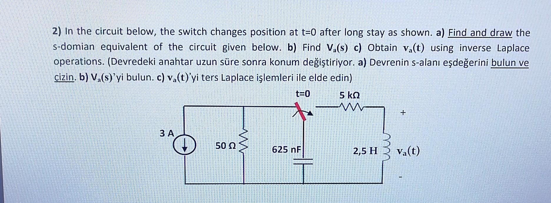 Solved 2) In the circuit below, the switch changes position | Chegg.com