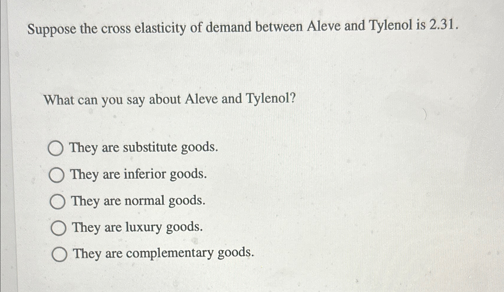 Solved Suppose the cross elasticity of demand between Aleve | Chegg.com