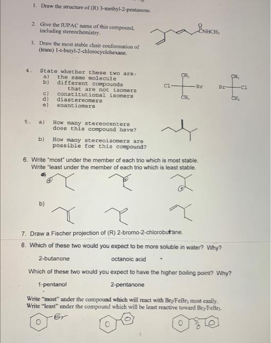 Solved 1. Draw the structure of (R) 3-methyl-2-pentanone. 2. | Chegg.com