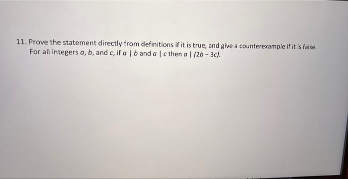 Solved 11. Prove the statement directly from definitions if | Chegg.com