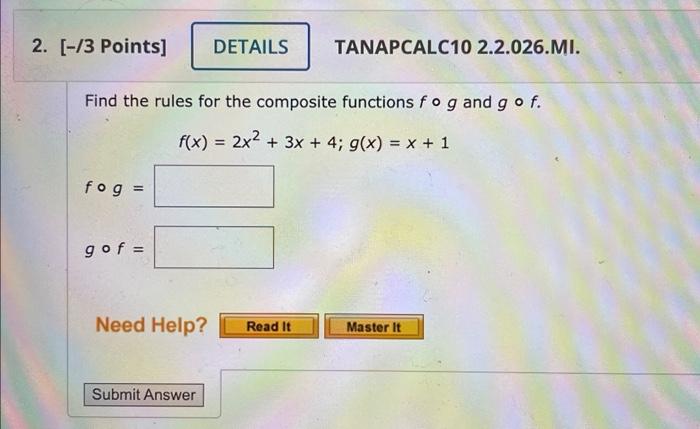 Solved Find the rules for the composite functions f∘g and | Chegg.com