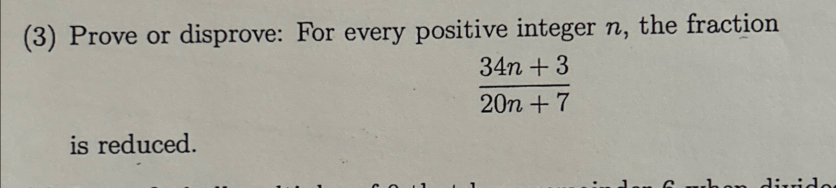 Solved (3) ﻿Prove or disprove: For every positive integer n, | Chegg.com