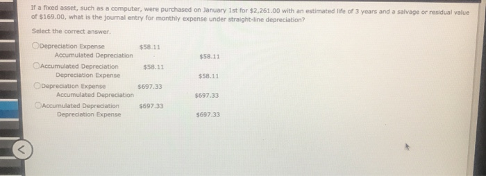 Solved If a fixed asset, such as a computer, were purchased | Chegg.com
