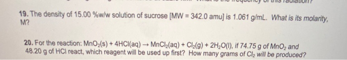 Solved 19. The density of 15.00 %wlw solution of sucrose [MW | Chegg.com