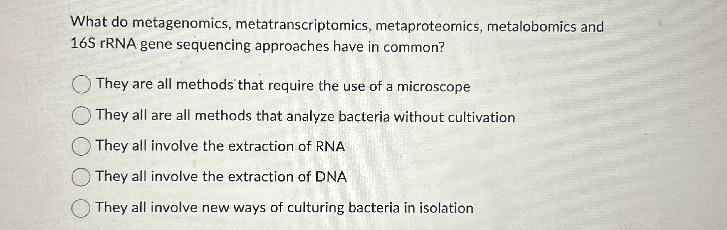 Solved What Do Metagenomics Metatranscriptomics