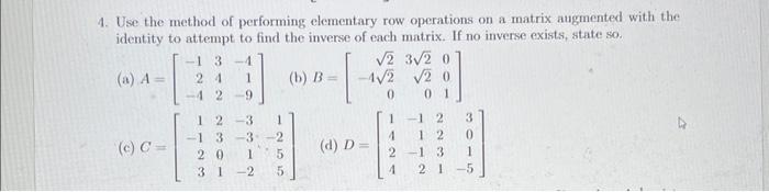 Solved 4. Use the method of performing elementary row | Chegg.com