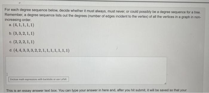 For each degree sequence below, decide whether it | Chegg.com