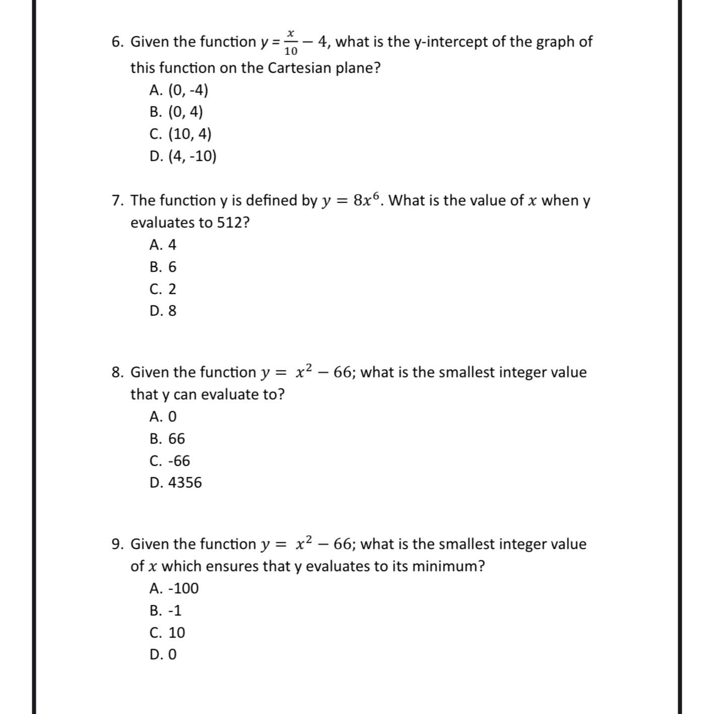 Solved Given the function y=x10-4, ﻿what is the y-intercept | Chegg.com