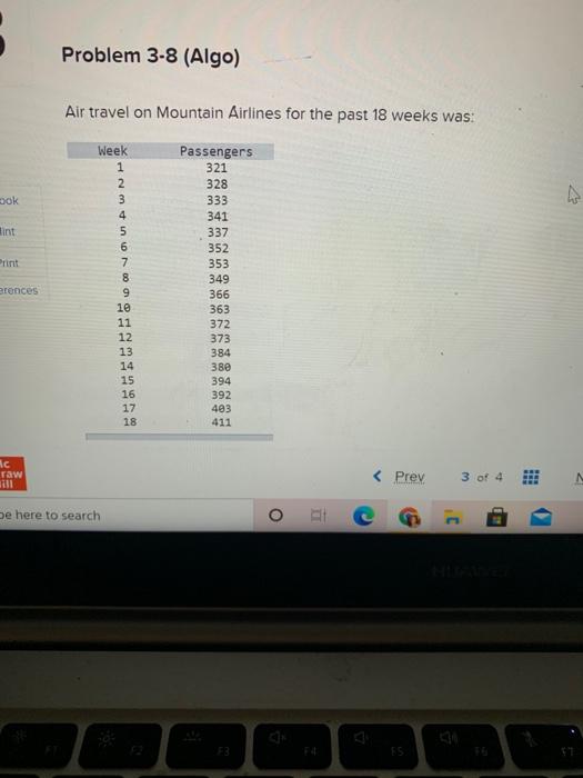 Solved Problem 3-8 (Algo) Air travel on Mountain Airlines | Chegg.com