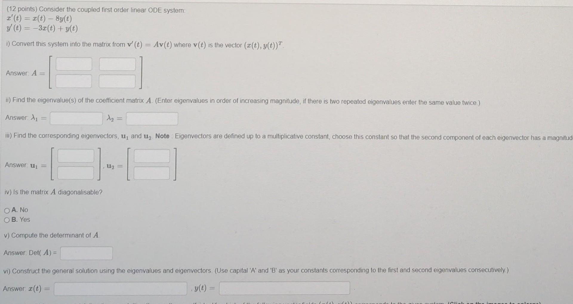 Solved (12 points) Consider the coupled first order linear | Chegg.com