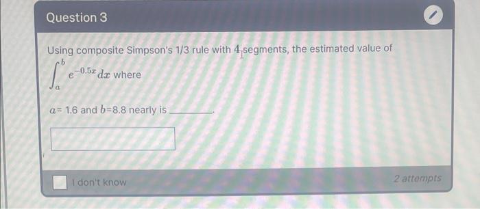 Solved Using composite Simpson's 1/3 rule with 4 segments, | Chegg.com