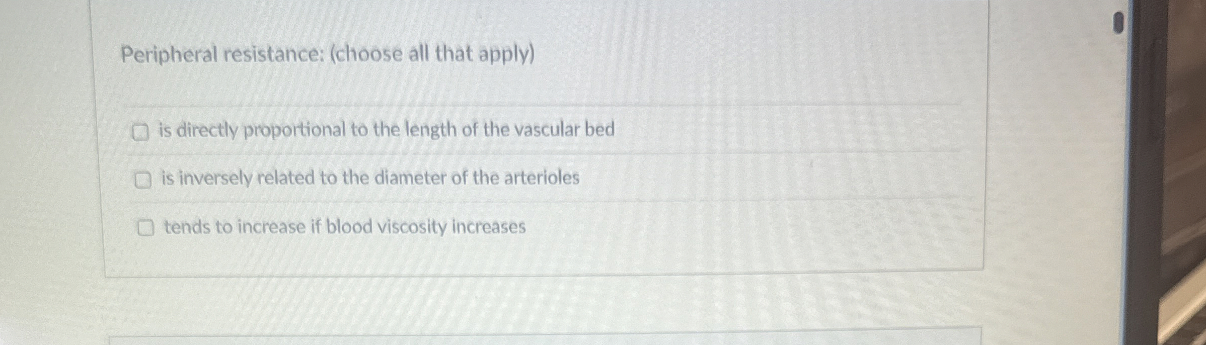 Solved Peripheral resistance: (choose all that apply)is | Chegg.com