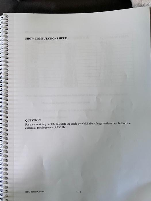 Solved EXPERIMENT 7. RLS SERIES CIRCUIT DATE: NAMI | Chegg.com