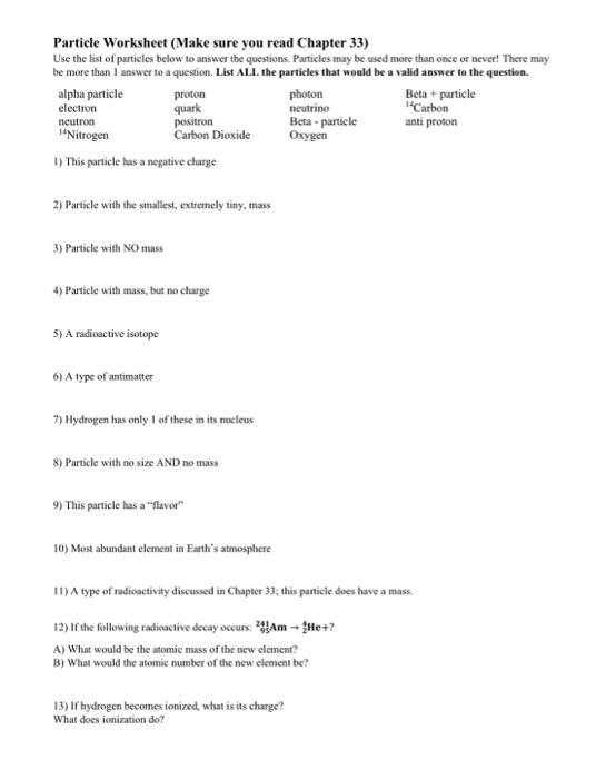 Solved Particle Worksheet (Make sure you read Chapter 33) | Chegg.com