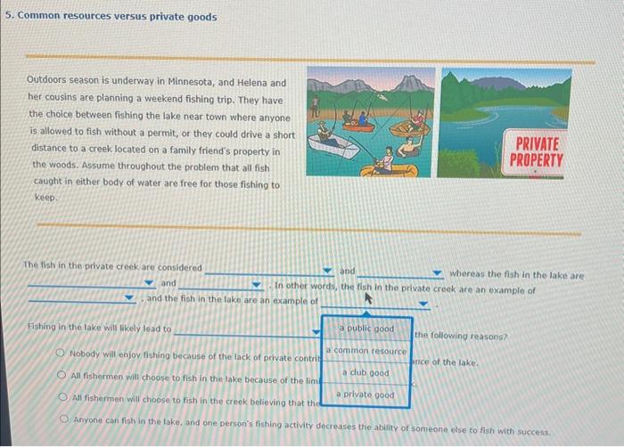 Solved 5. Common resources versus private goods Outdoors | Chegg.com