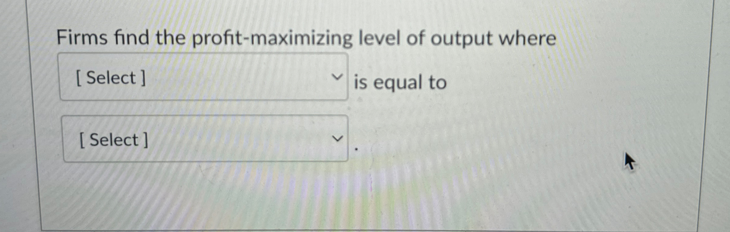 Solved Firms find the profit-maximizing level of output | Chegg.com