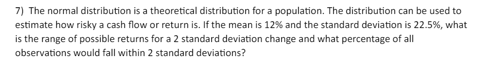 The normal distribution is a theoretical distribution | Chegg.com