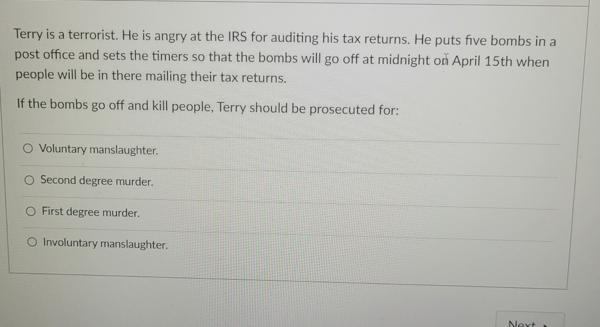 Solved Terry is a terrorist. He is angry at the IRS for | Chegg.com