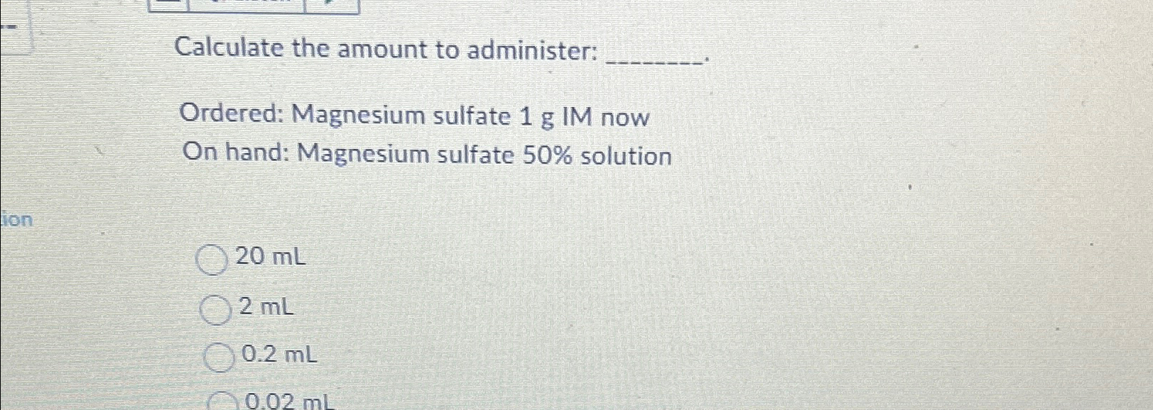 Solved Calculate the amount to administer: q,Ordered: | Chegg.com