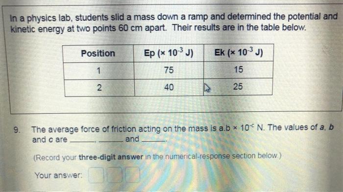 Solved In a physics lab, students slid a mass down a ramp | Chegg.com