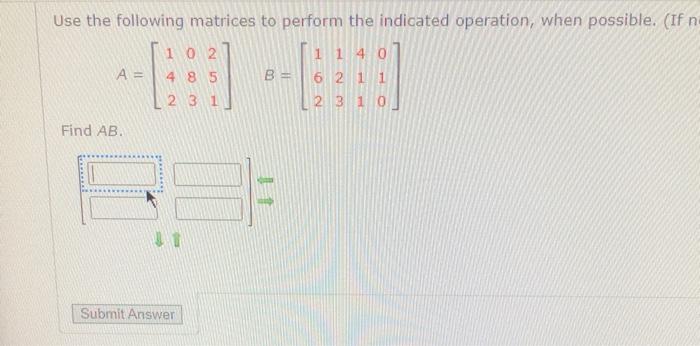 Solved Use the following matrices to perform the indicated | Chegg.com