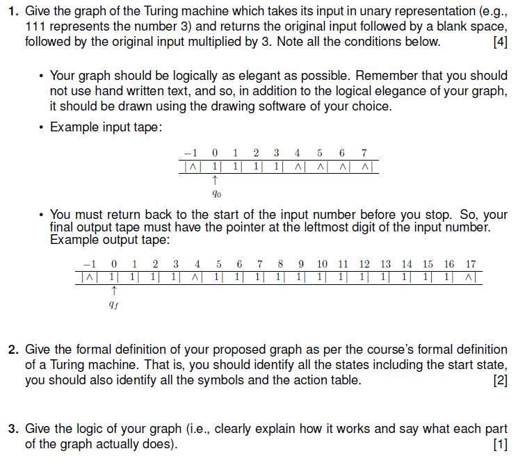 Solved Give the graph of the Turing machine which takes its | Chegg.com