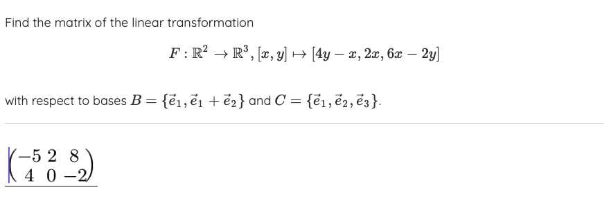 Solved Find the matrix of the linear | Chegg.com
