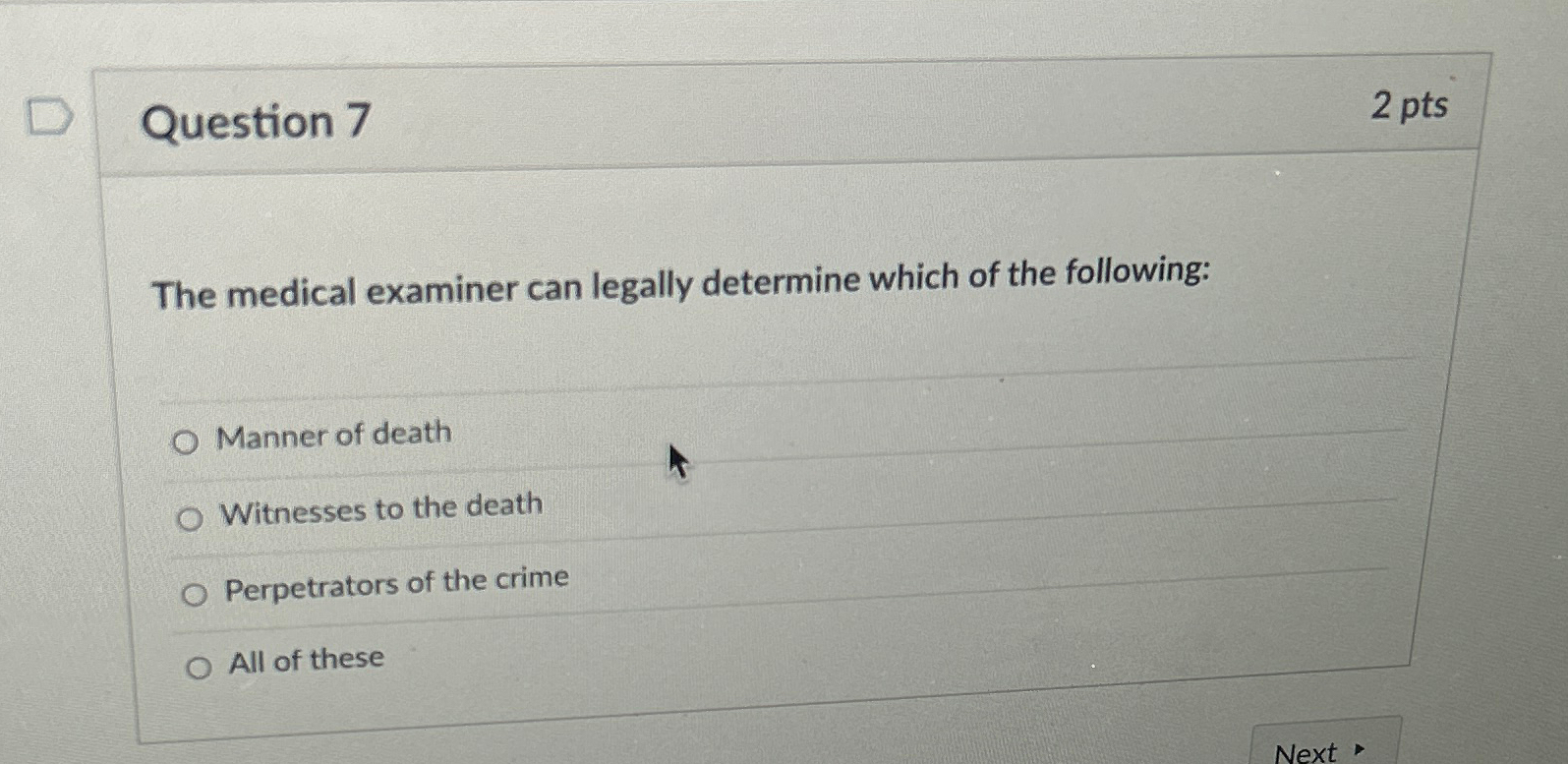 Solved Question 72 ﻿ptsThe medical examiner can legally | Chegg.com