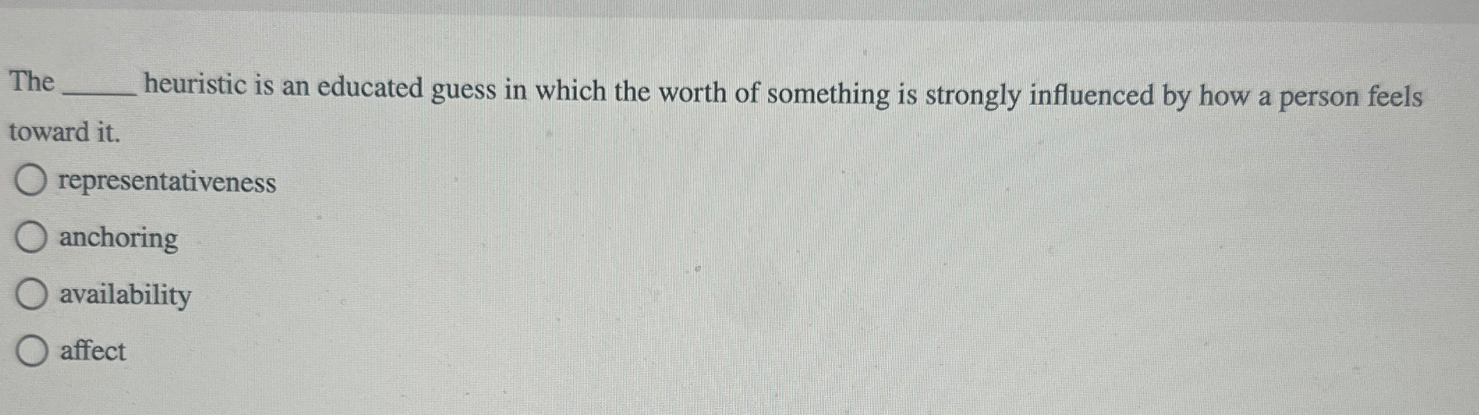 Solved the (blank) ﻿heuristic is an educated guess in which | Chegg.com