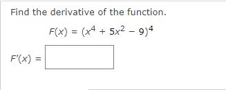 Solved Find the derivative of the | Chegg.com