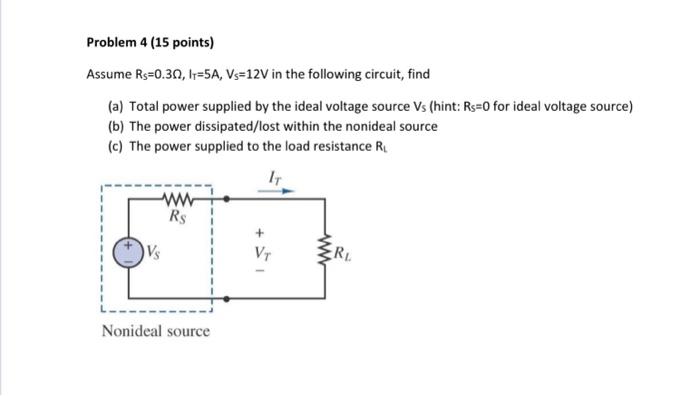 Solved Assume RS=0.3Ω,lT=5A,VS=12V in the following circuit, | Chegg.com