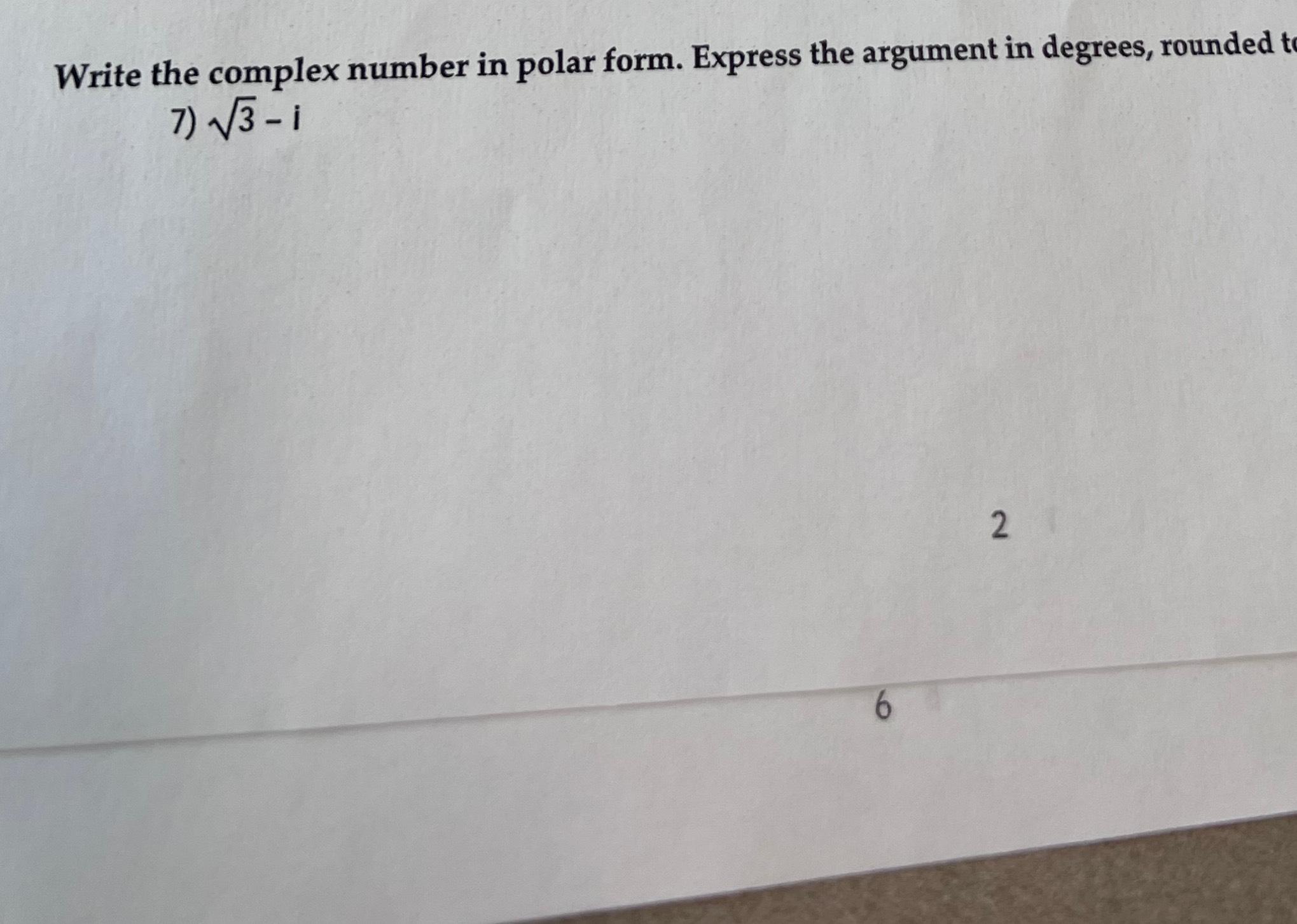 Solved Write the complex number in polar form. Express the | Chegg.com