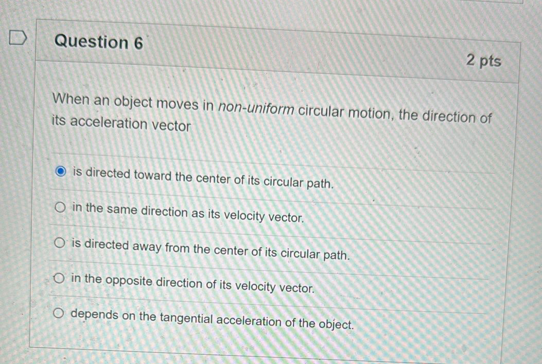 Solved Question 62 ﻿ptsWhen an object moves in non-uniform | Chegg.com