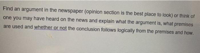Find an argument in the newspaper (opinion section is | Chegg.com