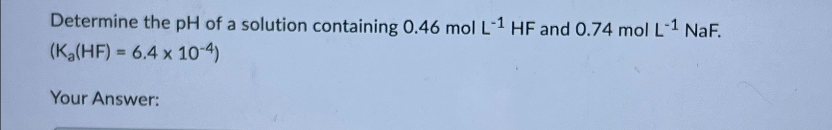 Solved Determine the pH ﻿of a solution containing | Chegg.com