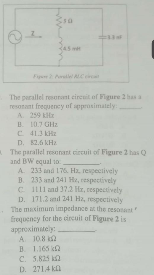 Solved The parallel resonant circuit of Figure 2 has a | Chegg.com