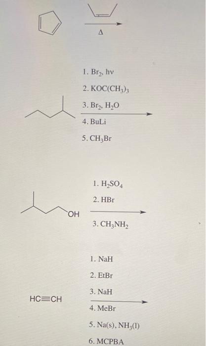 Solved Δ. 1. Bry, hv 2. KOC(CH3)3 3. Br, H20 4. Buli 5. CH | Chegg.com
