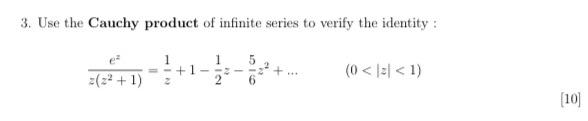 Solved 3. Use the Cauchy product of infinite series to | Chegg.com