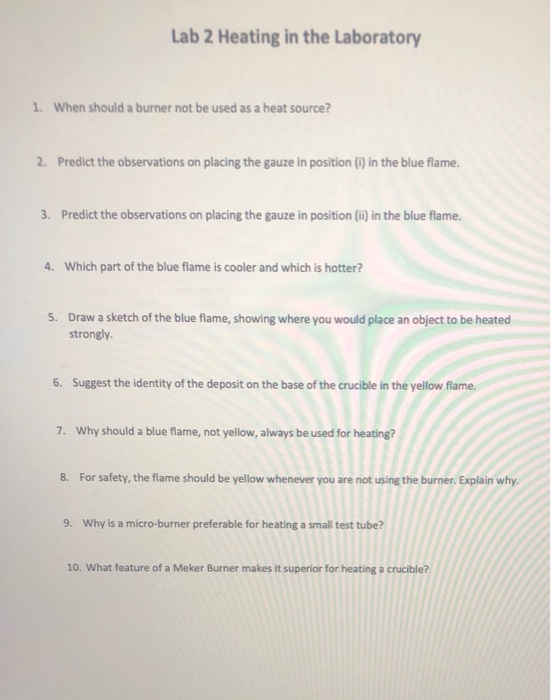 Solved Lab 2 Heating in the Laboratory 1. When should a | Chegg.com