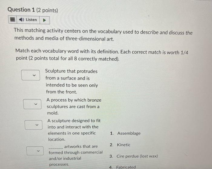 Question 1 ( 2 points) This matching activity centers | Chegg.com