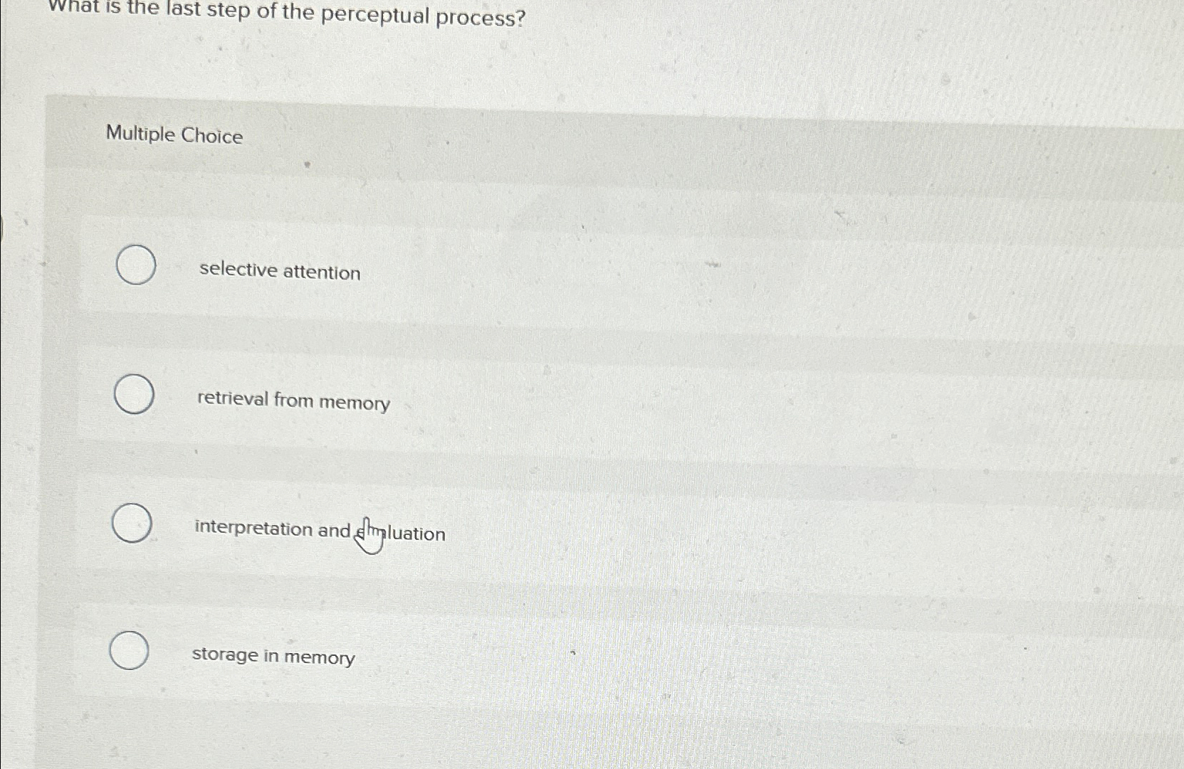 Solved What is the last step of the perceptual | Chegg.com