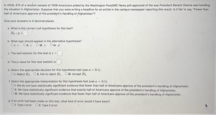 Solved In 2009,474 of a random sample of 1008 Americans | Chegg.com