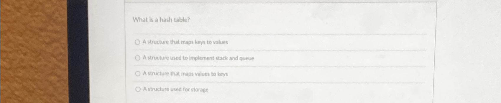 Solved What is a hash table?A structure that maps keys to | Chegg.com