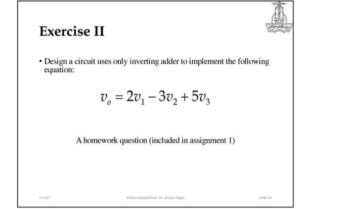Solved Exercise II • Design a circuit uses only inverting | Chegg.com