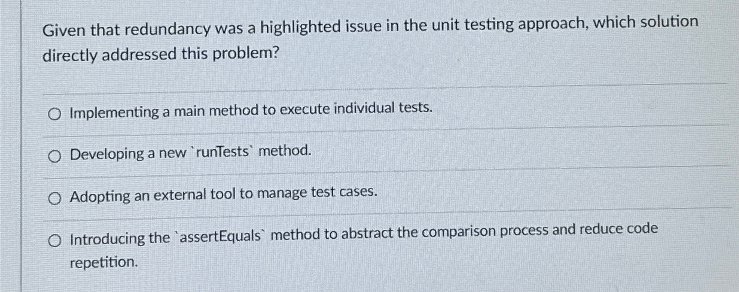 Solved Given that redundancy was a highlighted issue in the | Chegg.com