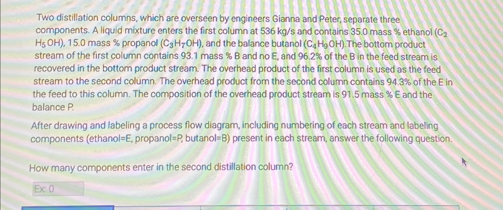 Solved Two distillation columns, which are overseen by | Chegg.com