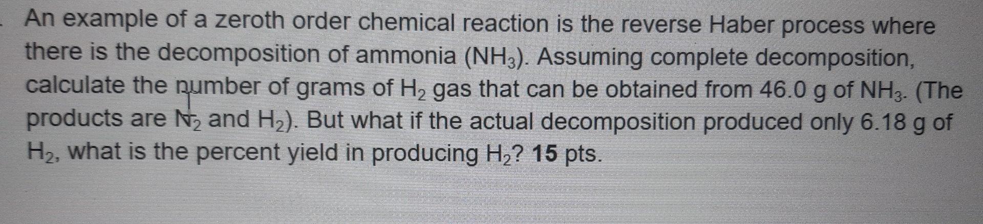 Solved An example of a zeroth order chemical reaction is the | Chegg.com