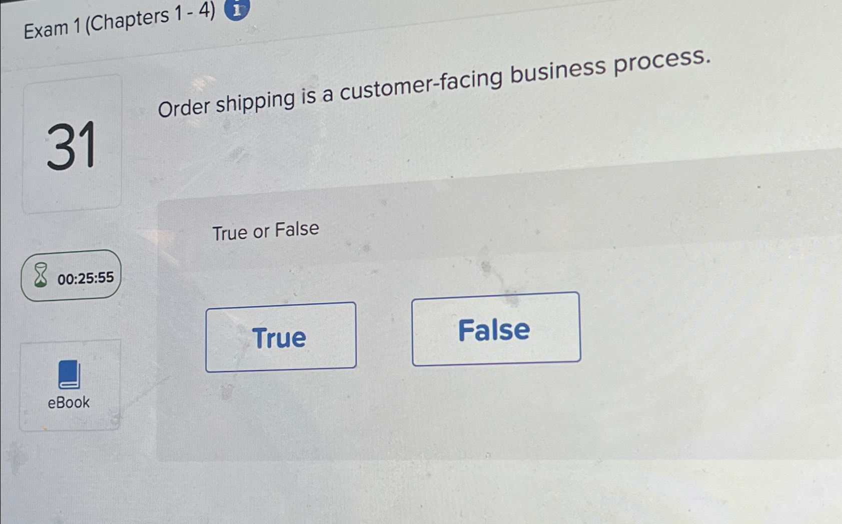 Solved Exam 1 (Chapters 1 - 4) 131Order shipping is a | Chegg.com