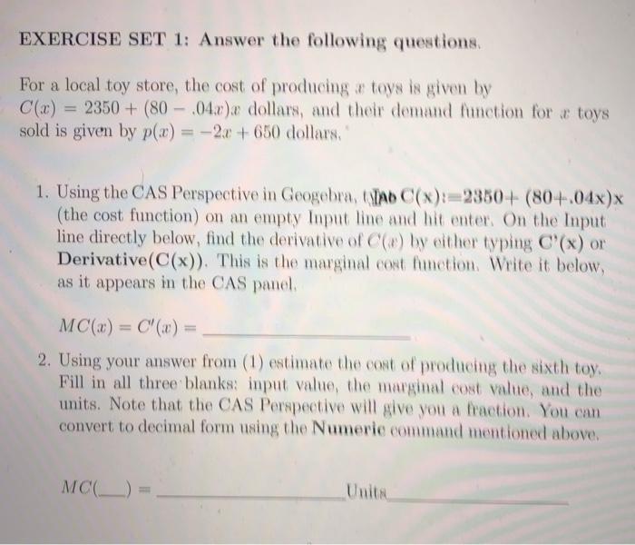 Solved EXERCISE SET 1: Answer the following questions. For a | Chegg.com