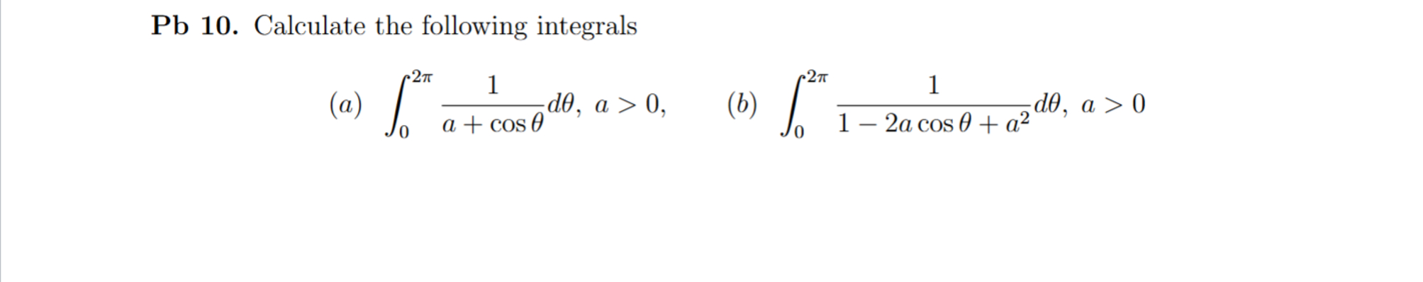 Solved (Complex ﻿Analysis) Pb 10. ﻿Calculate the following | Chegg.com